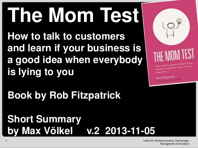BOOK 3 – The Mom Test – Rob Fitzpatrick — Charles Hardaker