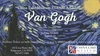 Van Gogh — China Lake Museum Foundation