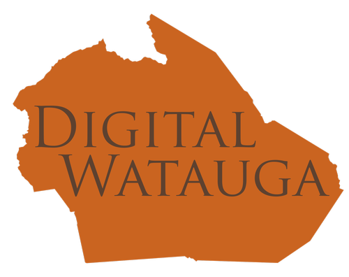 Digital Watauga — Watauga County Historical Society