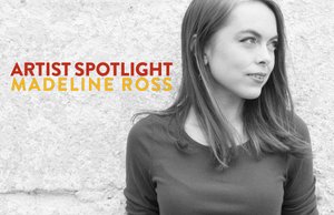 Artist Spotlight: Meet Madeline Ross! — Resonance Ensemble