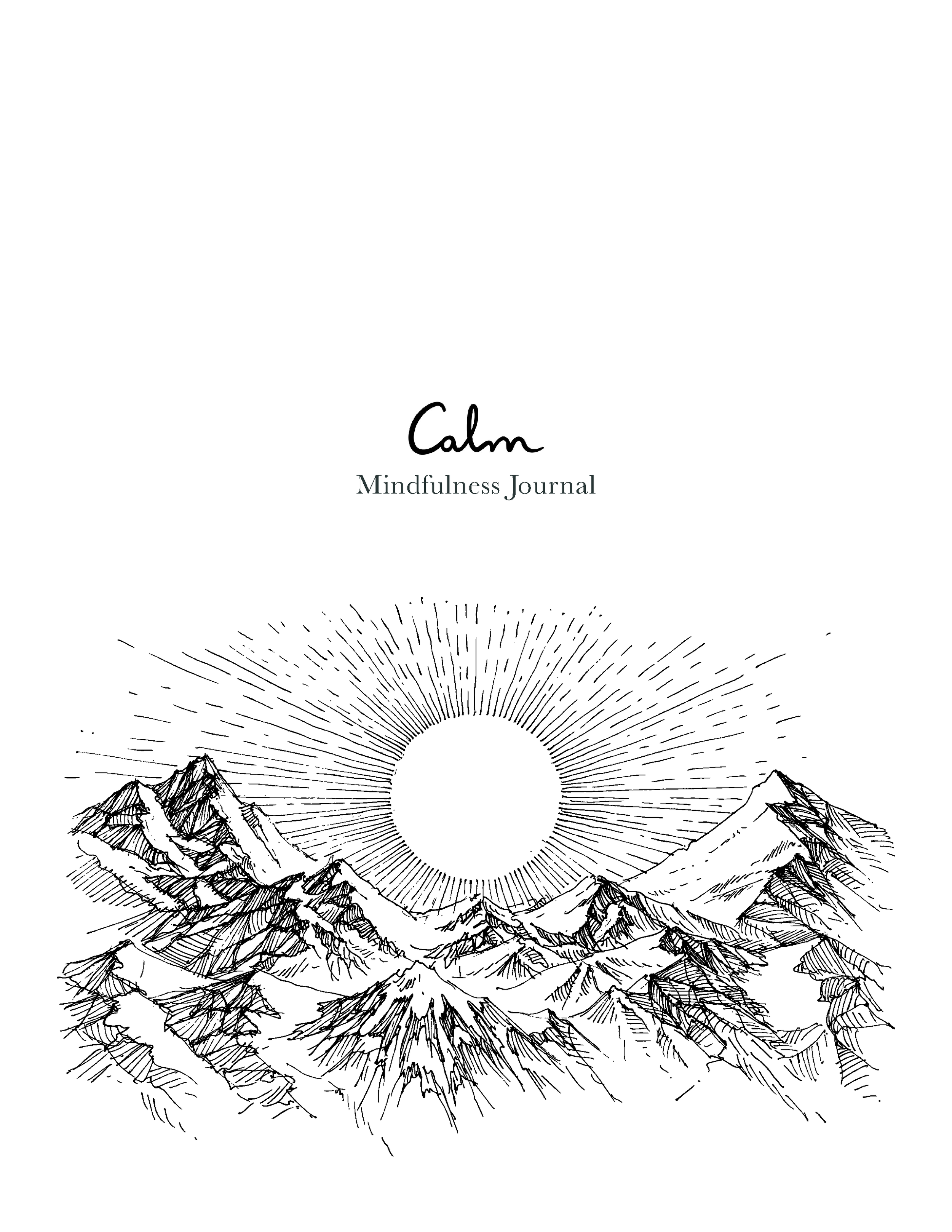 Calm Mindfulness Journal — Calm Blog Calm Mindfulness Journal — Calm Blog