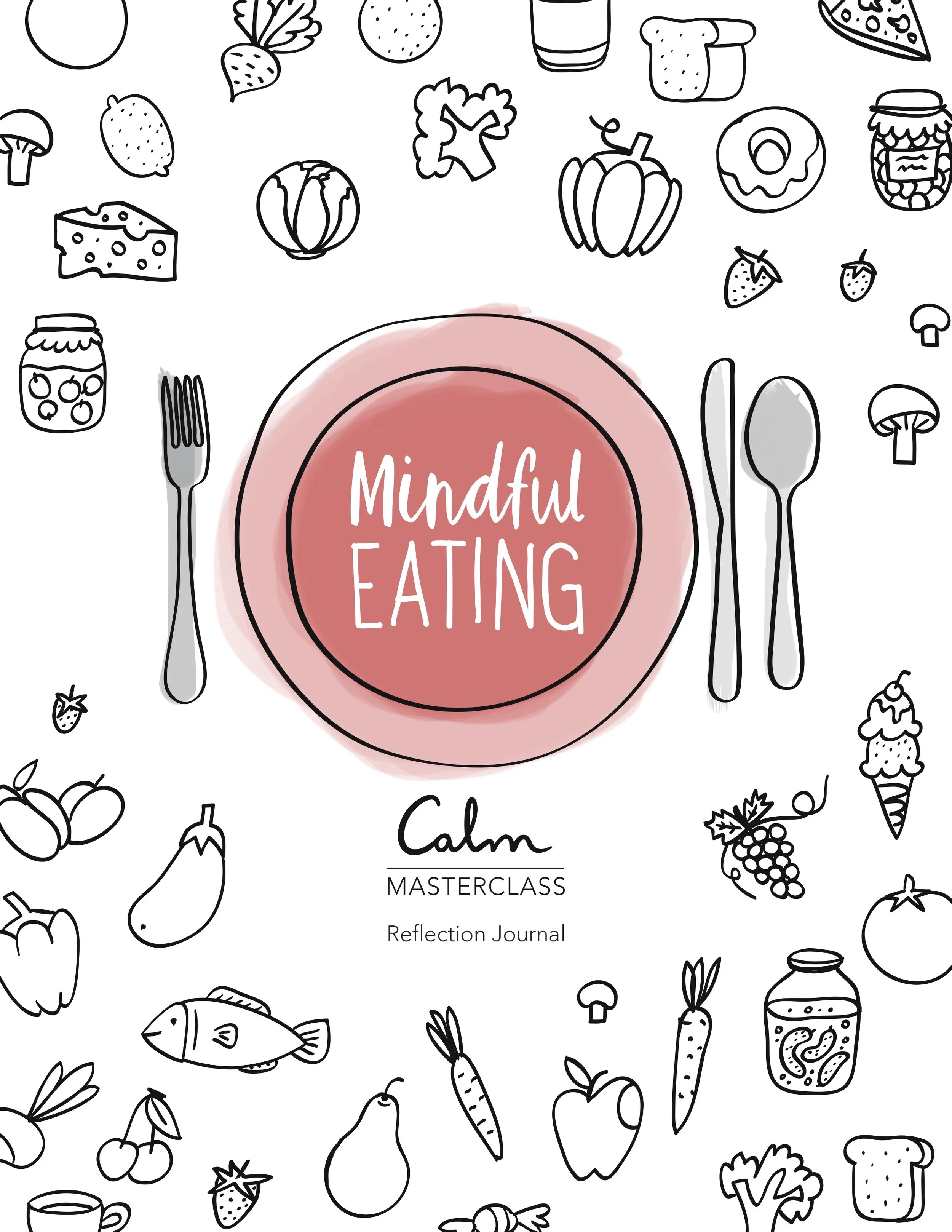 Mindful Eating Journal — Calm Blog