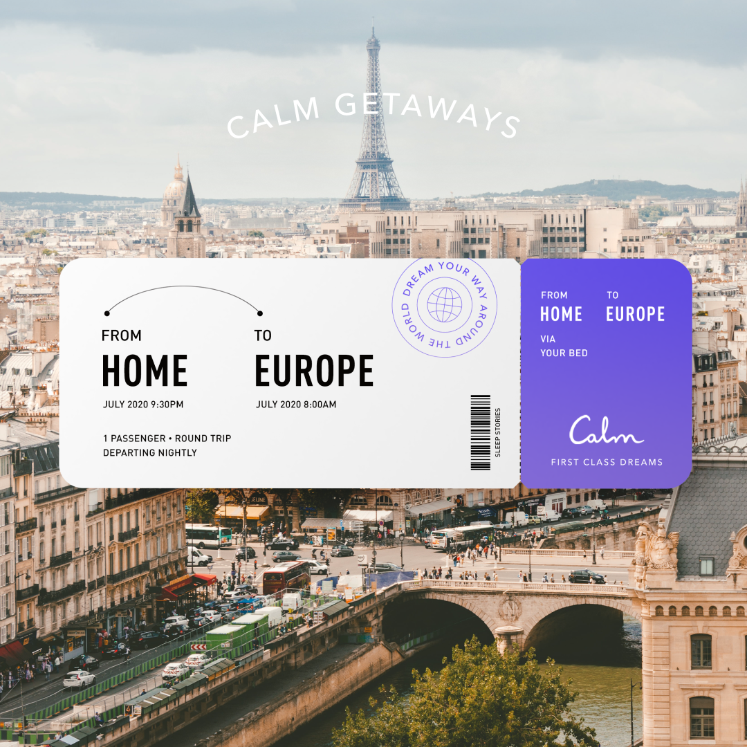 Next stop: Europe #CalmGetaways — Calm Blog