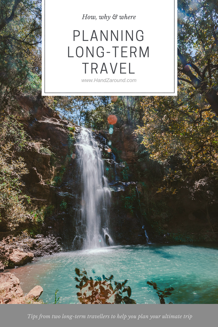How To Plan Long Term Travel On A Budget | HandZaround — HandZaround