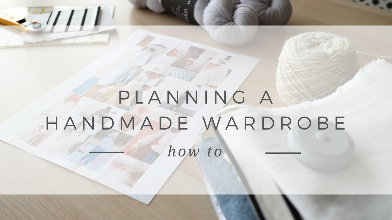 Planning a Handmade Wardrobe — Alex Collins