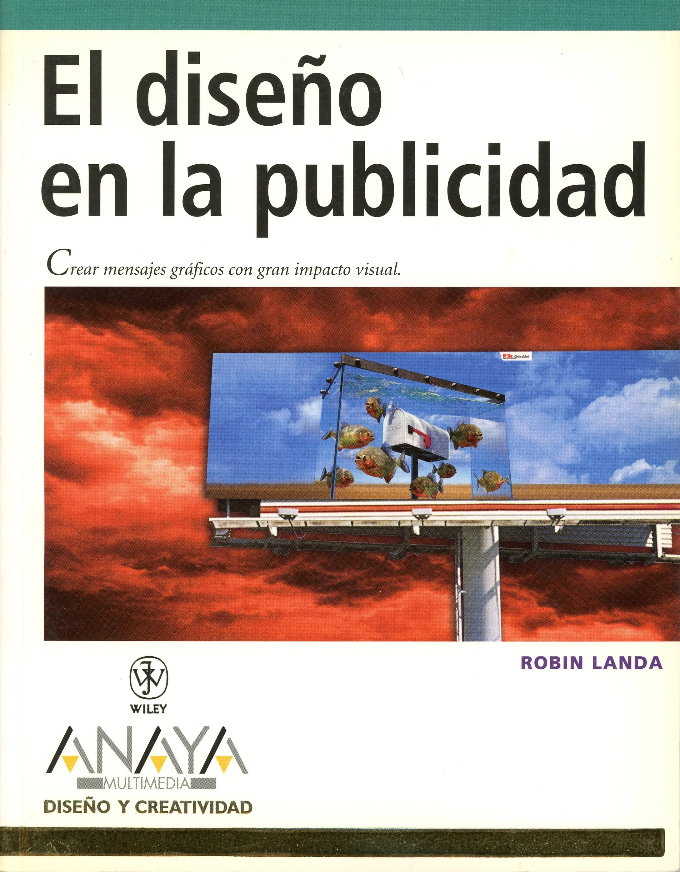 El Diseño En La Publicidad Crear Mensajes Gráficos con Gran Impacto ...