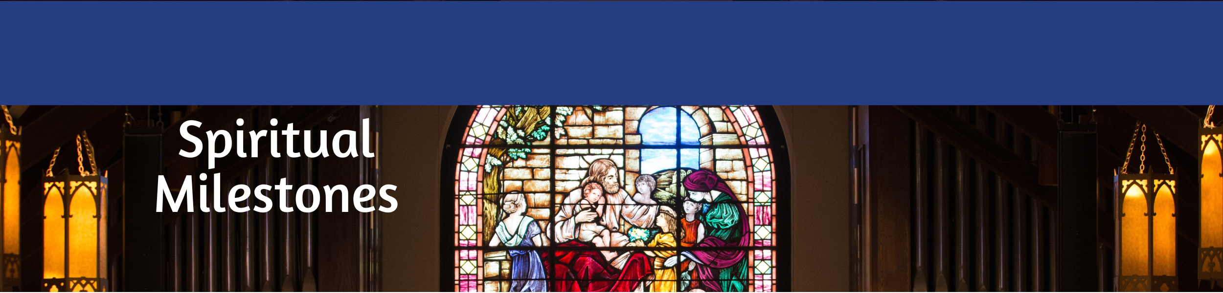 Spiritual Milestones — Wasatch Presbyterian Church