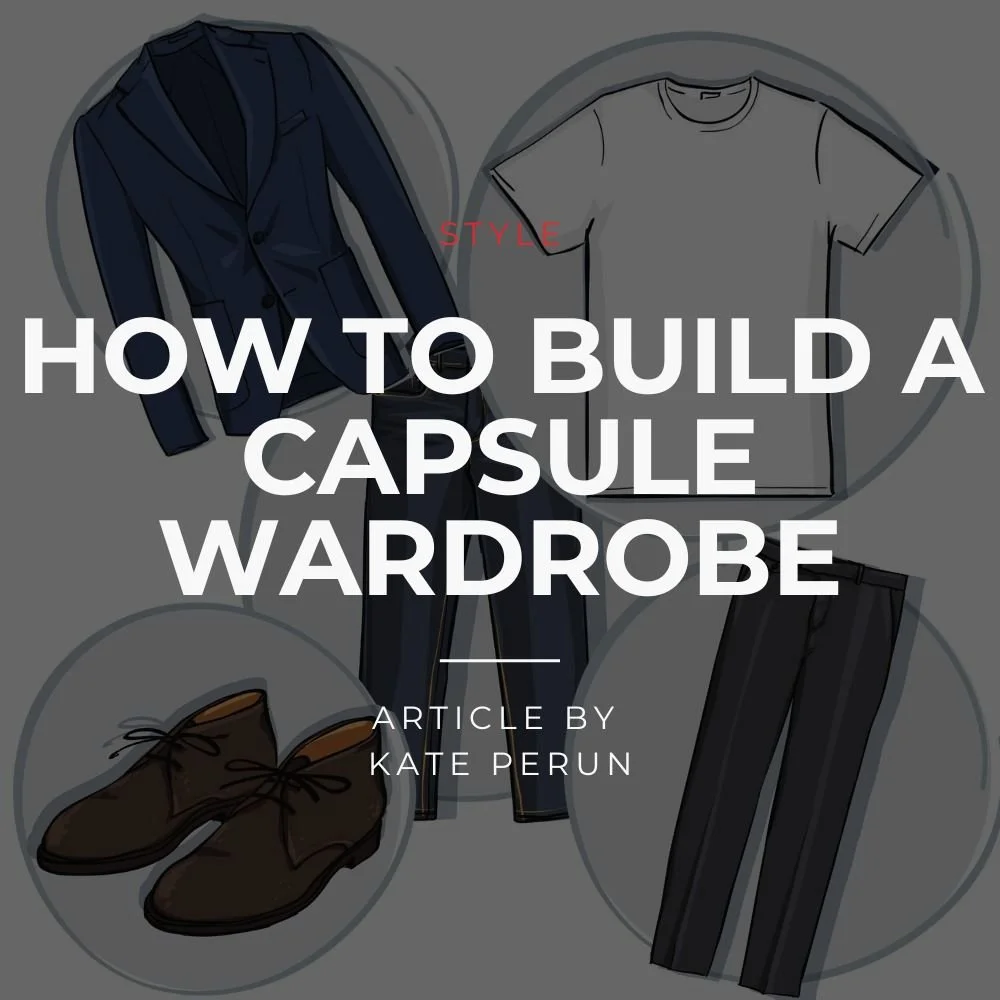 Building a Capsule Wardrobe: A Man's Guide