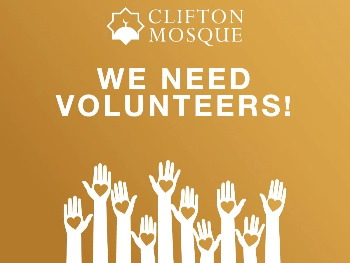 Volunteer — Clifton Mosque
