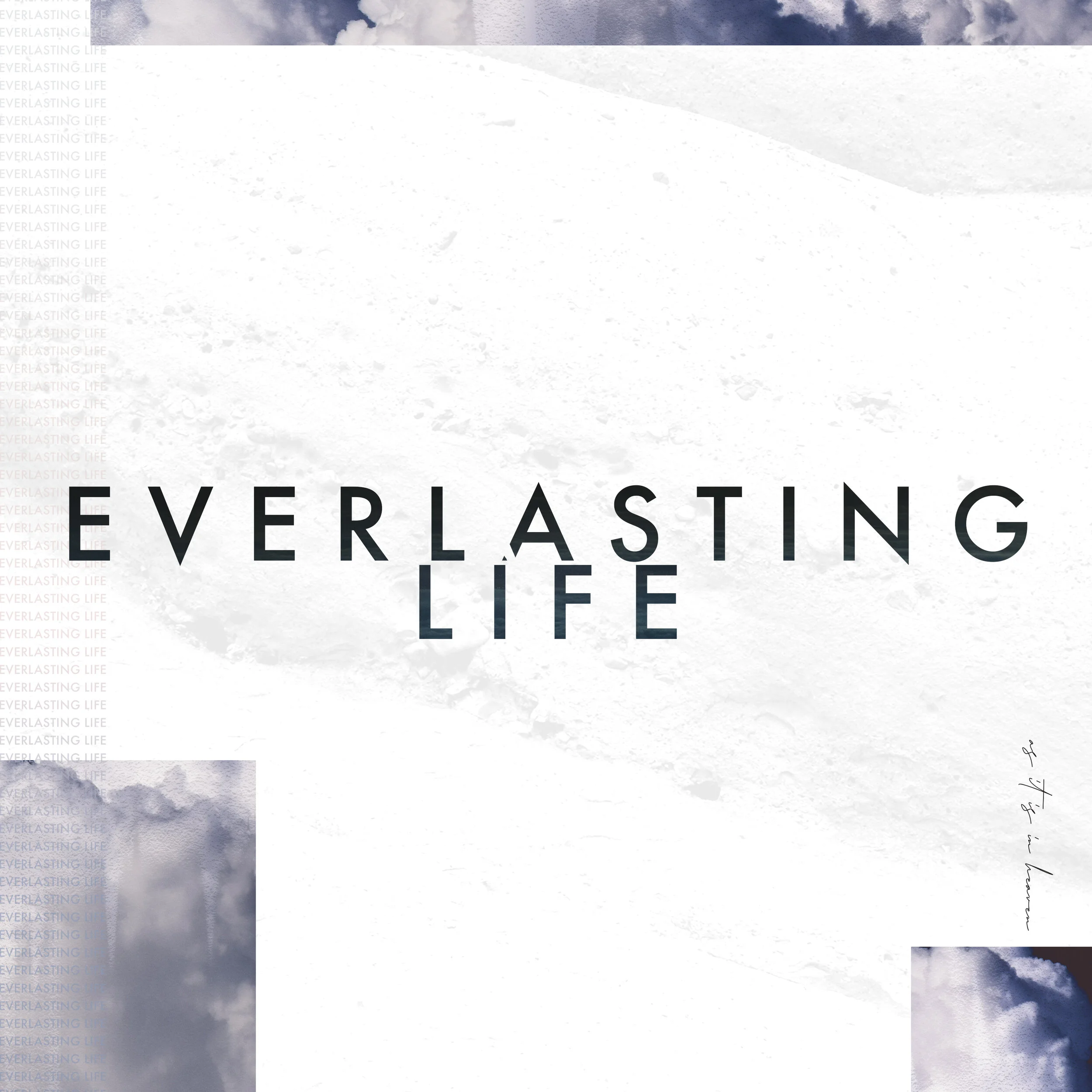 Everlasting Life — Grace Bible Church Maui