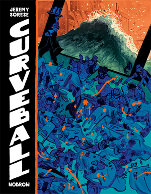 Curveball — Jeremy Sorese