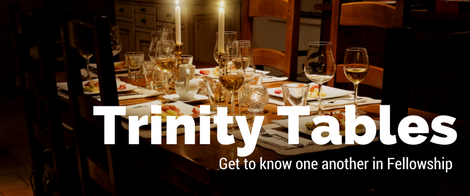 Trinity Tables — Trinity Episcopal Church