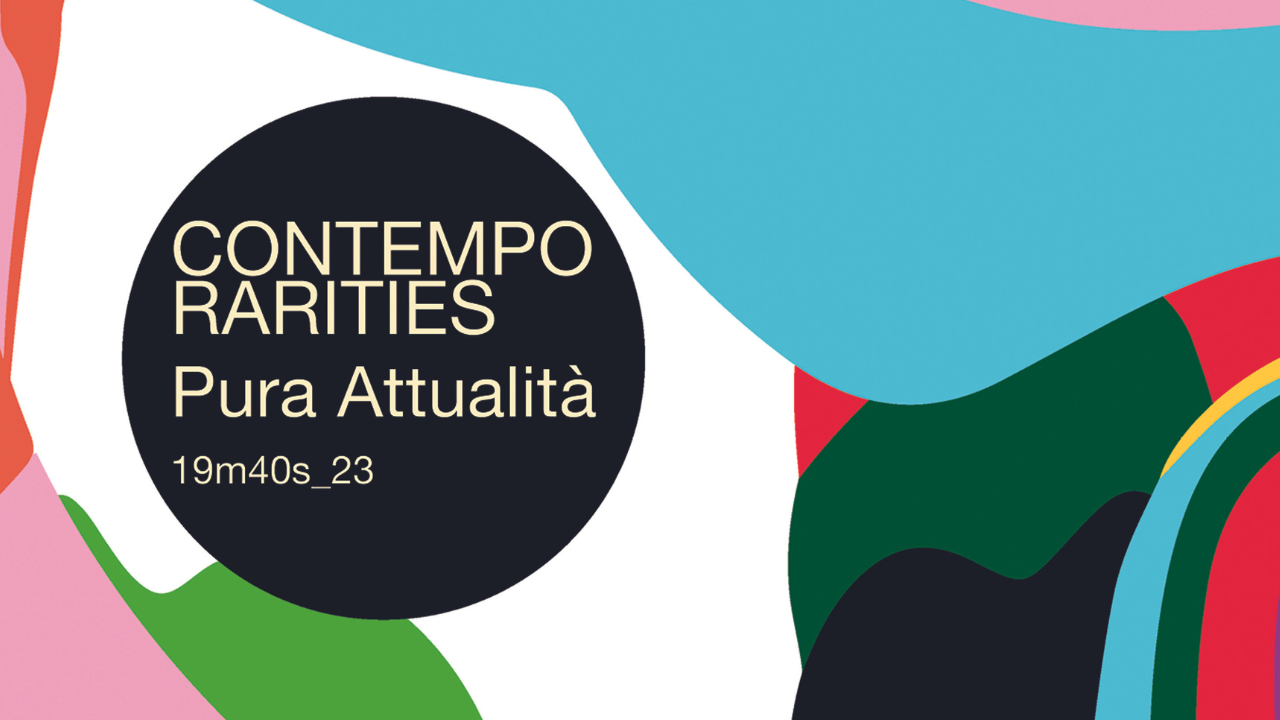 19’40’’ presenta Contemporarities: Pura Attualità — 19'40''