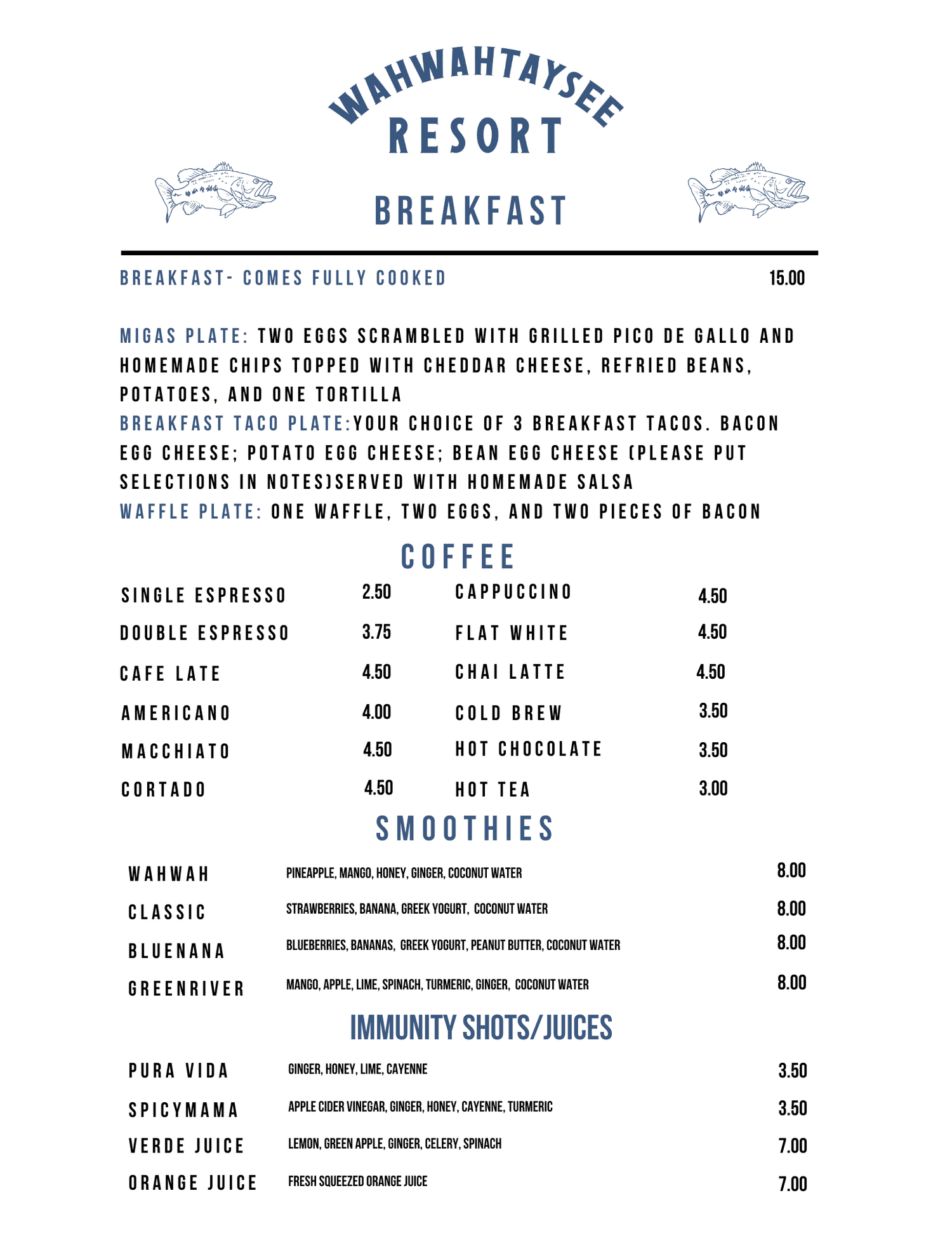 Breakfast/Coffee/Smoothies/Shots — Wahwahtaysee Resort