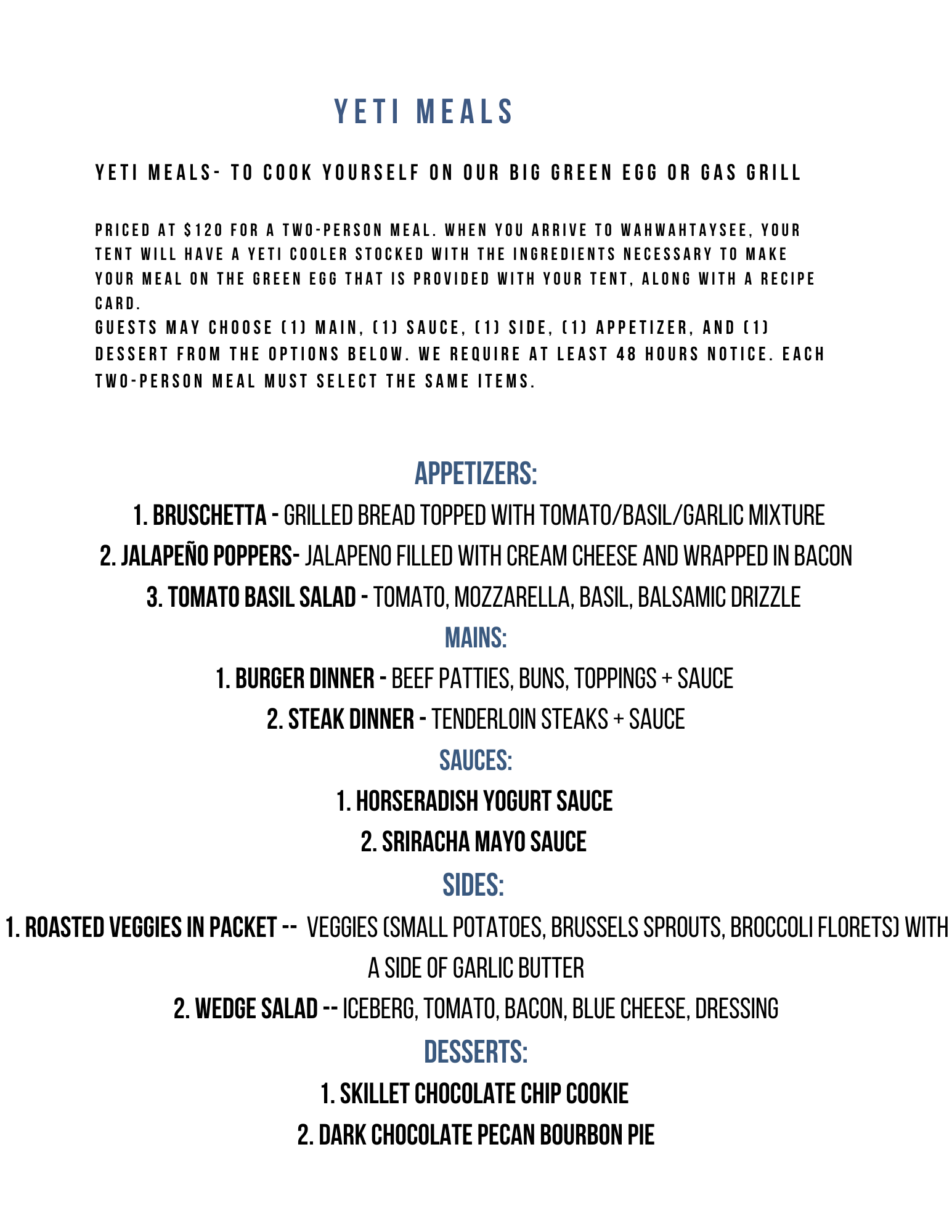 Yeti Dinner/Private Chef — Wahwahtaysee Resort