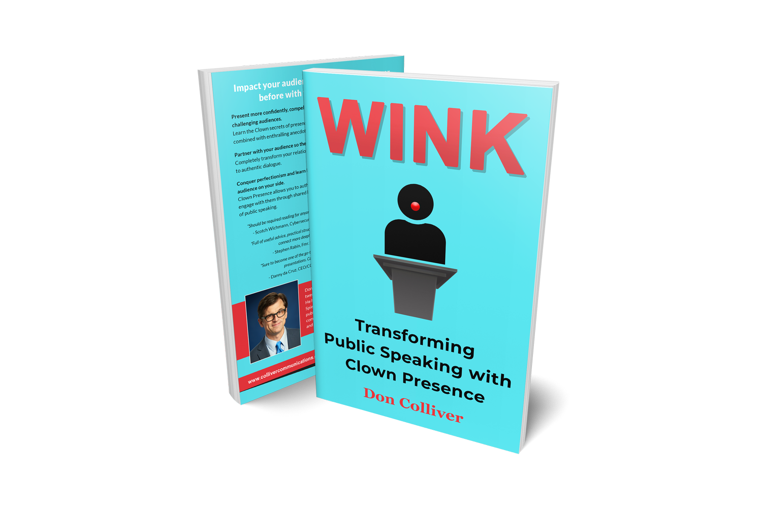 Wink: Transforming Public Speaking with Clown Presence — Don Colliver ...