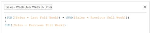 How to Compare the Last Complete Week to the Previous Complete Week in ...
