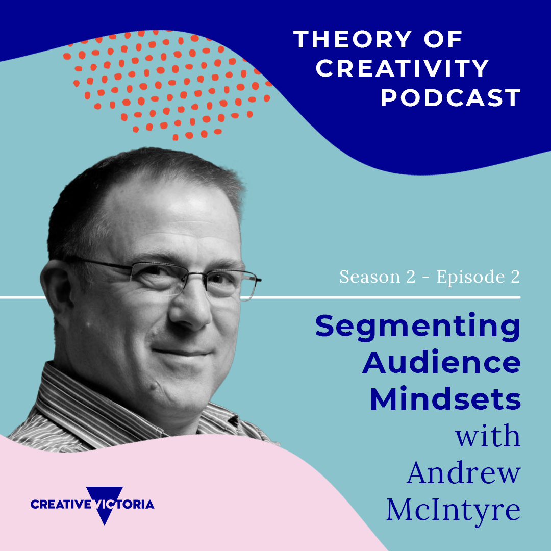 Segmenting Audience Mindsets with Andrew McIntyre — Patternmakers