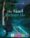The Land Before Us — Voices of Future Generations