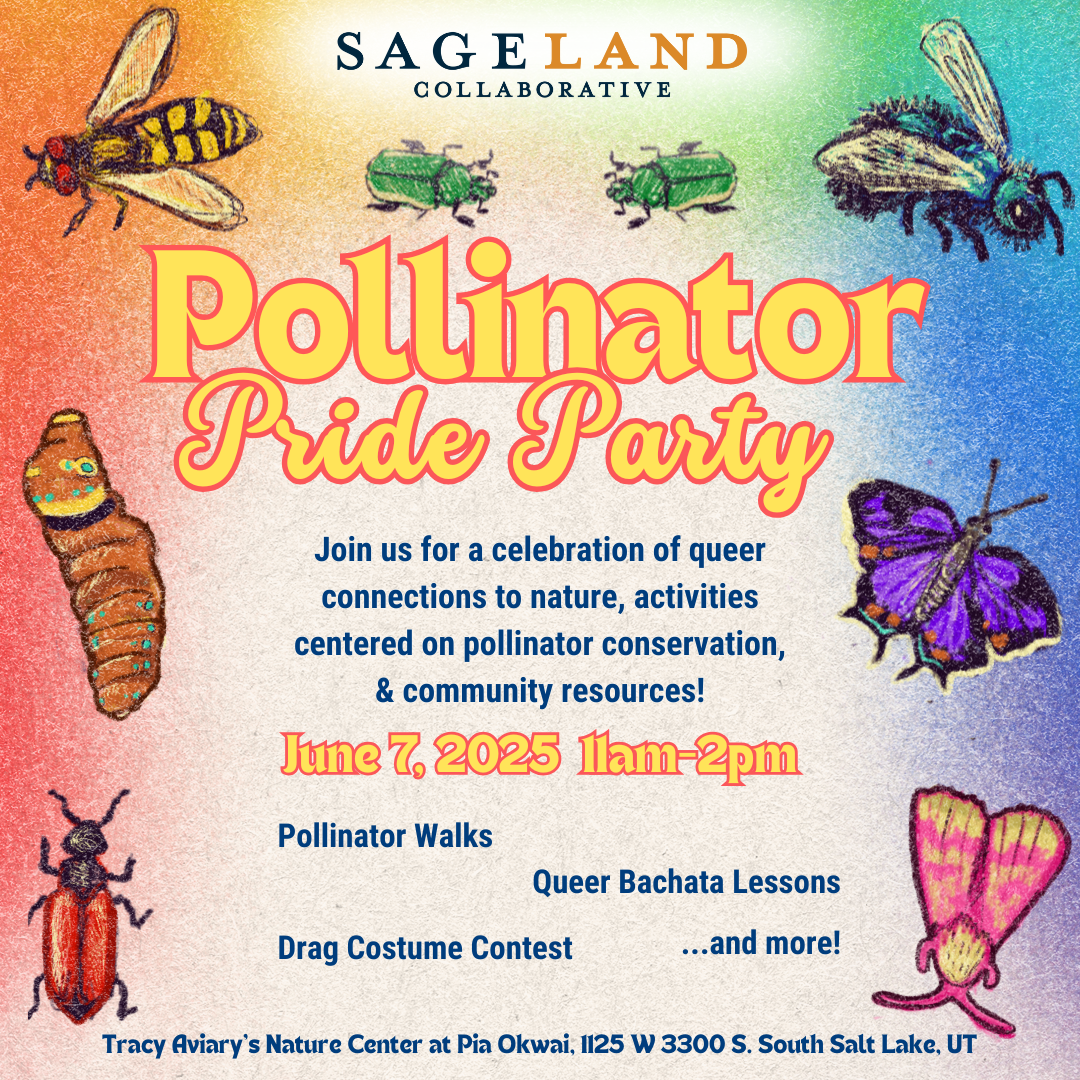 Pollinator Pride Party — Sageland Collaborative