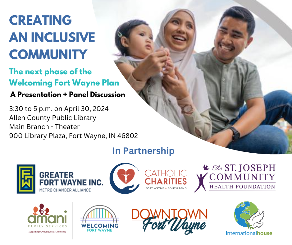 Welcoming Fort Wayne to present the Welcoming Fort Wayne Plan to Community Members — AMANI ...