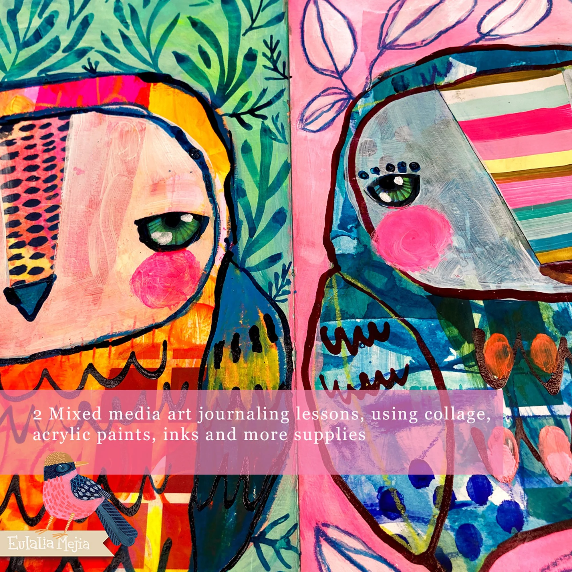 Mixed media art journaling online class · Eulalia Mejia. Illustration ...