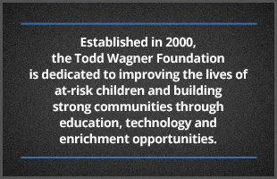 Todd Wagner Foundation | Helping Underserved Communities | Education ...