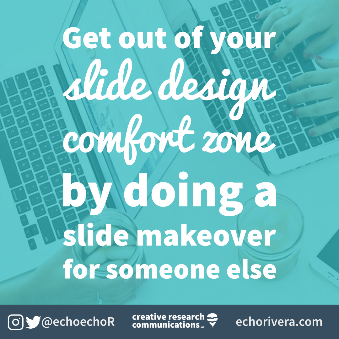 Get out of your slide design comfort zone by doing a slide makeover for ...
