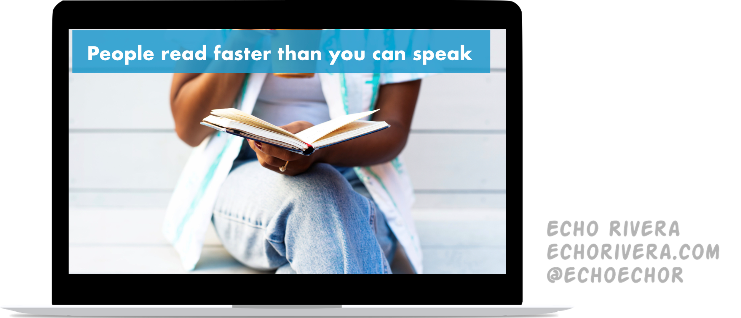 5 Reasons to Create Engaging Presentations — Echo Rivera