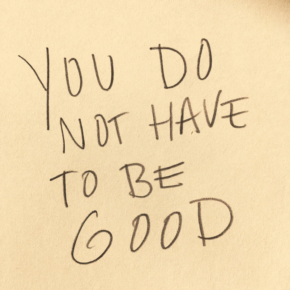 You do not have to be good — Movement & Creativity