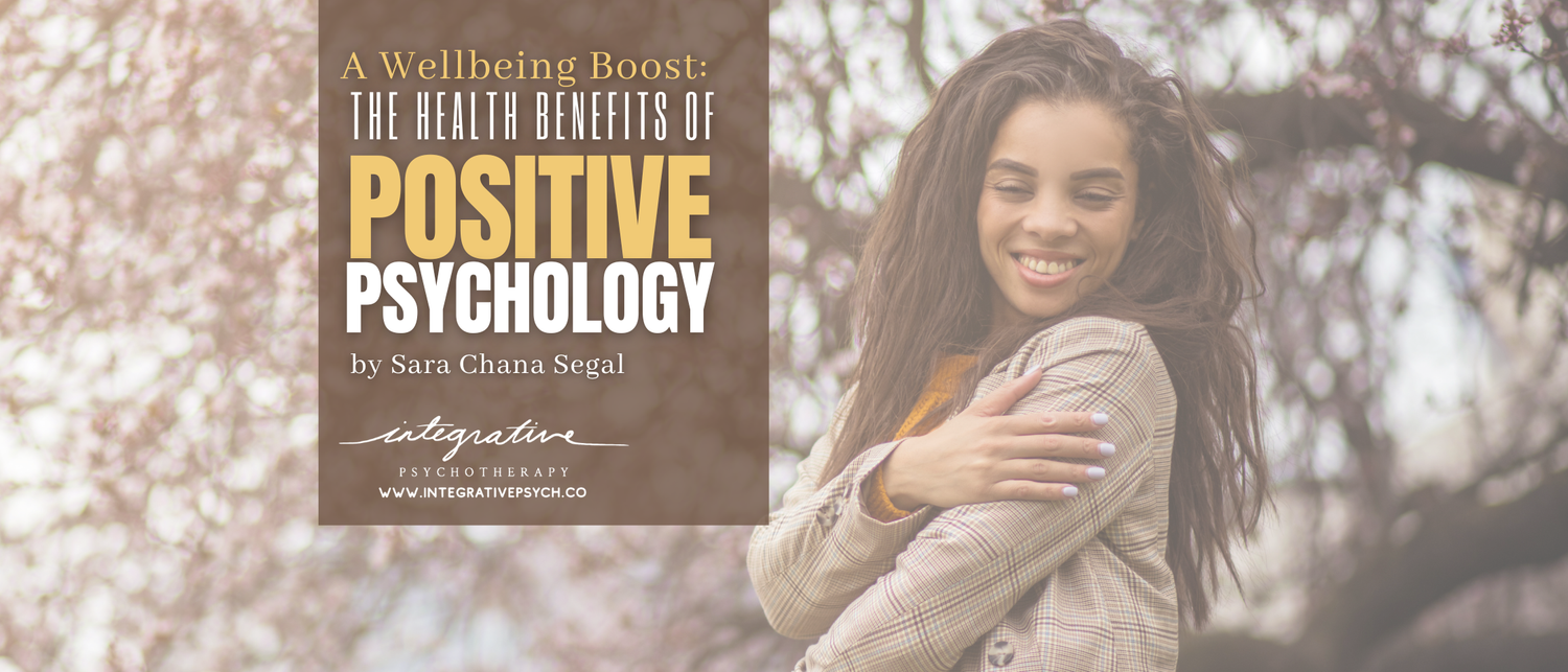 Boost Your Well-being Using the Wisdom of Positive Psychology ...