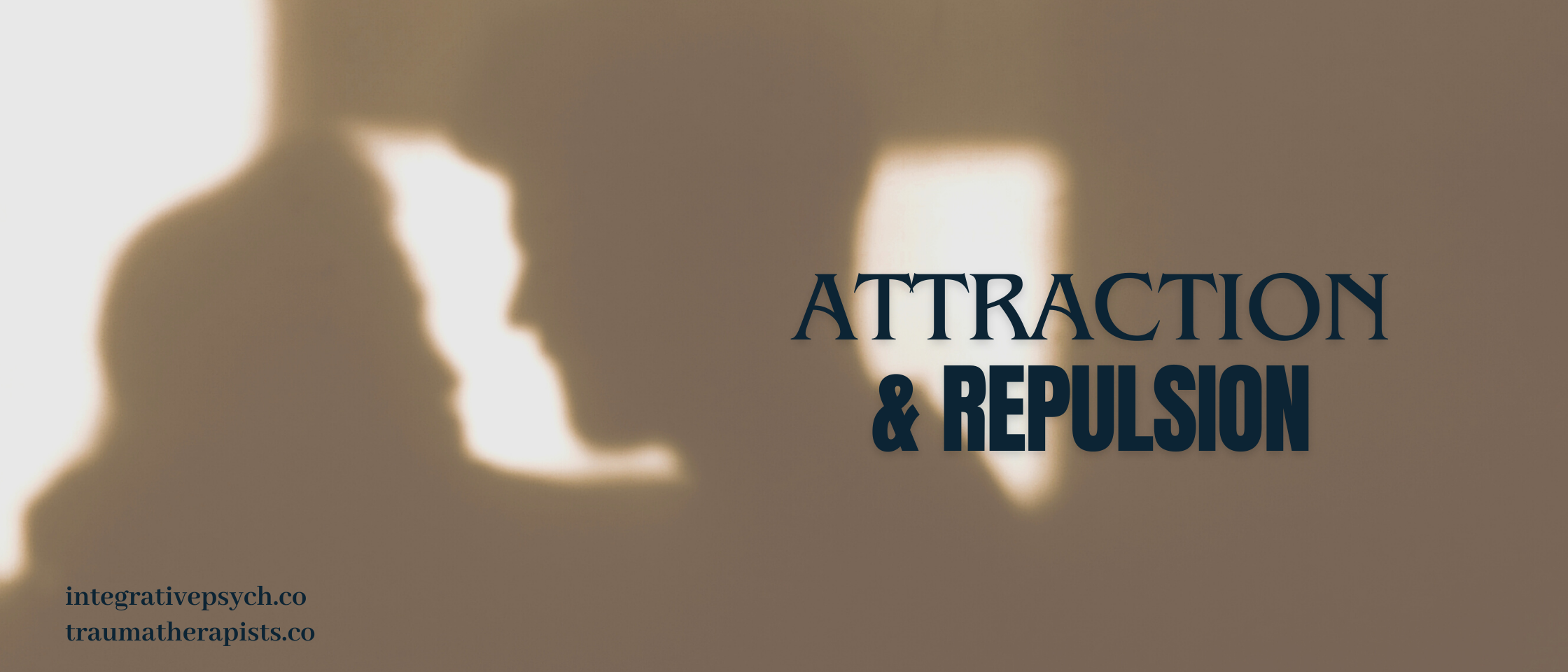 Magnetic Push & Pull | Relationship Therapy New York — Integrative ...