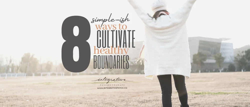 8 Somatic Steps To Set Boundaries Integrative Psychotherapy Mental