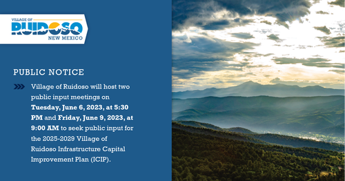 Village of Ruidoso Seeks Public Input on Infrastructure Capital ...