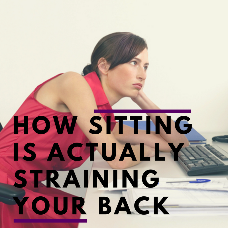 How Sitting Is Actually Straining Your Back — Williamsburg Chiropractic