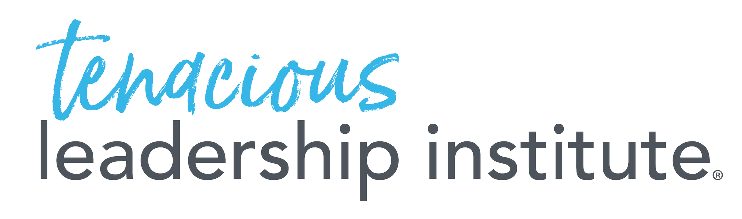 Tenacious Leadership Institute