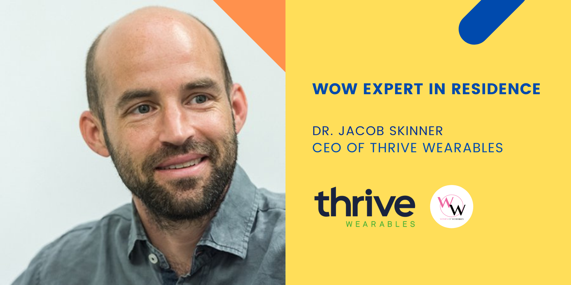 Introducing WoW Expert in Residence - Dr Jacob Skinner, CEO of Thrive ...