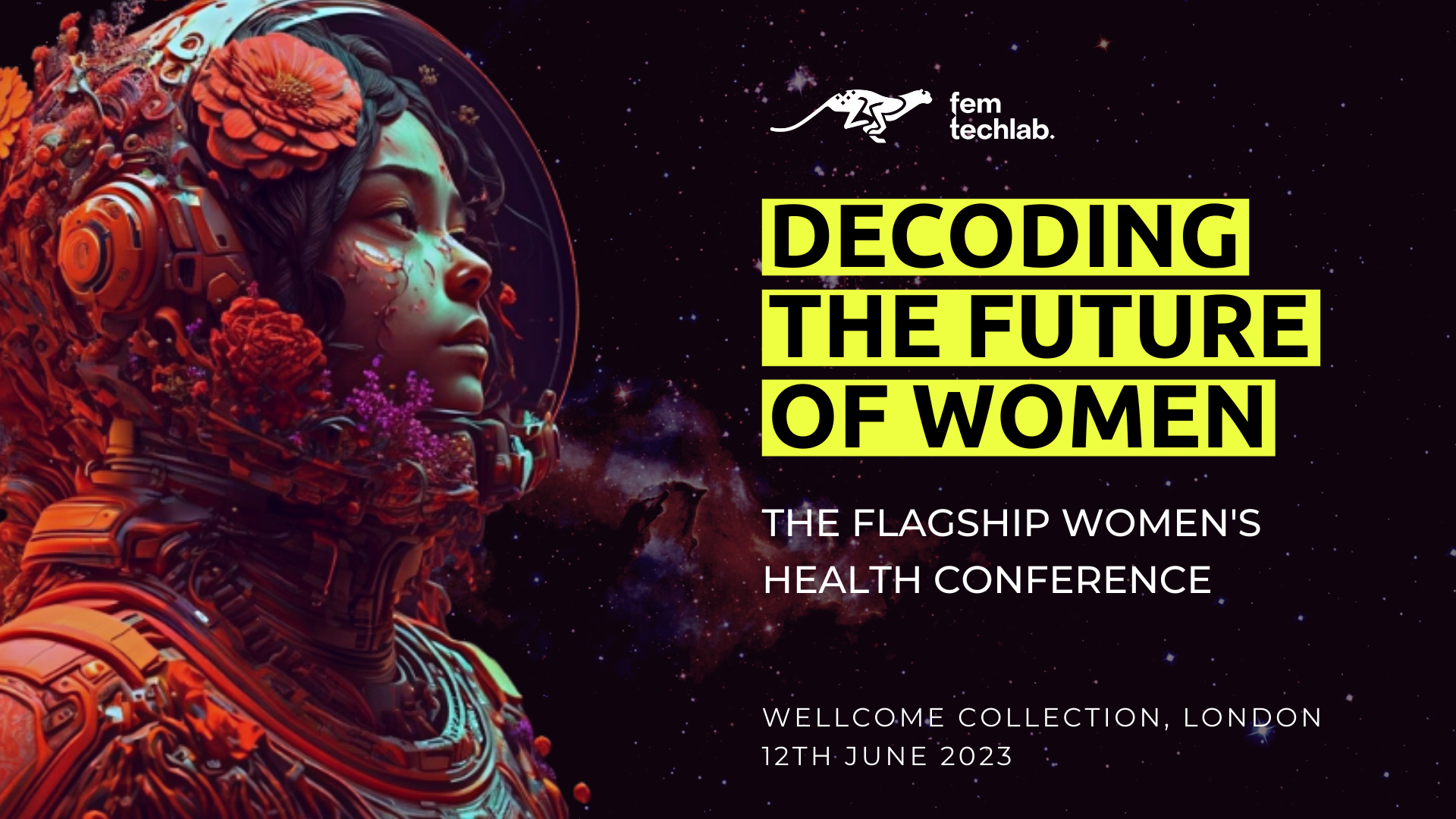 Decoding the Future of Women: FemTech Lab's Futuristic, Mind-Bending Women's Health Conference ...