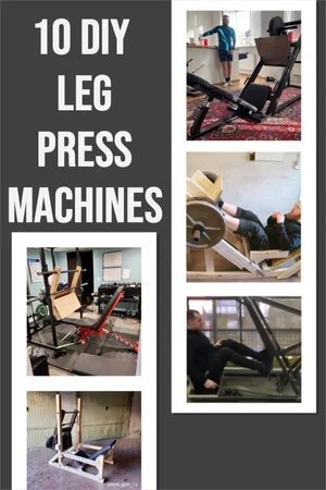10 DIY Leg Press Machines: Build Affordable Home Gym Equipment — KAIZEN ...