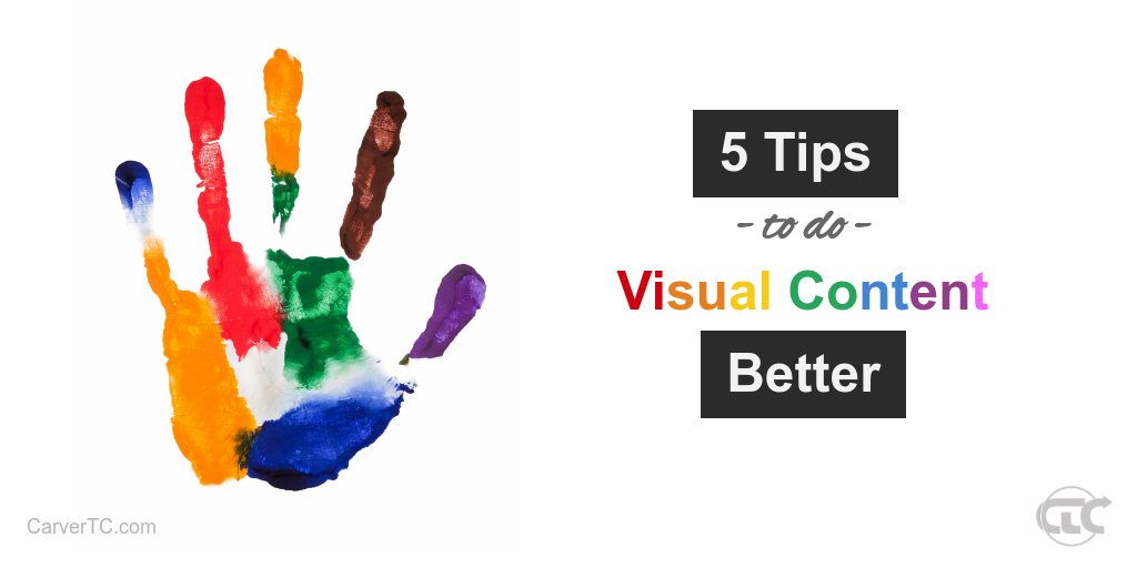 5 Tips to do Visual Content Better [Infographic] — Fulcrum Forge