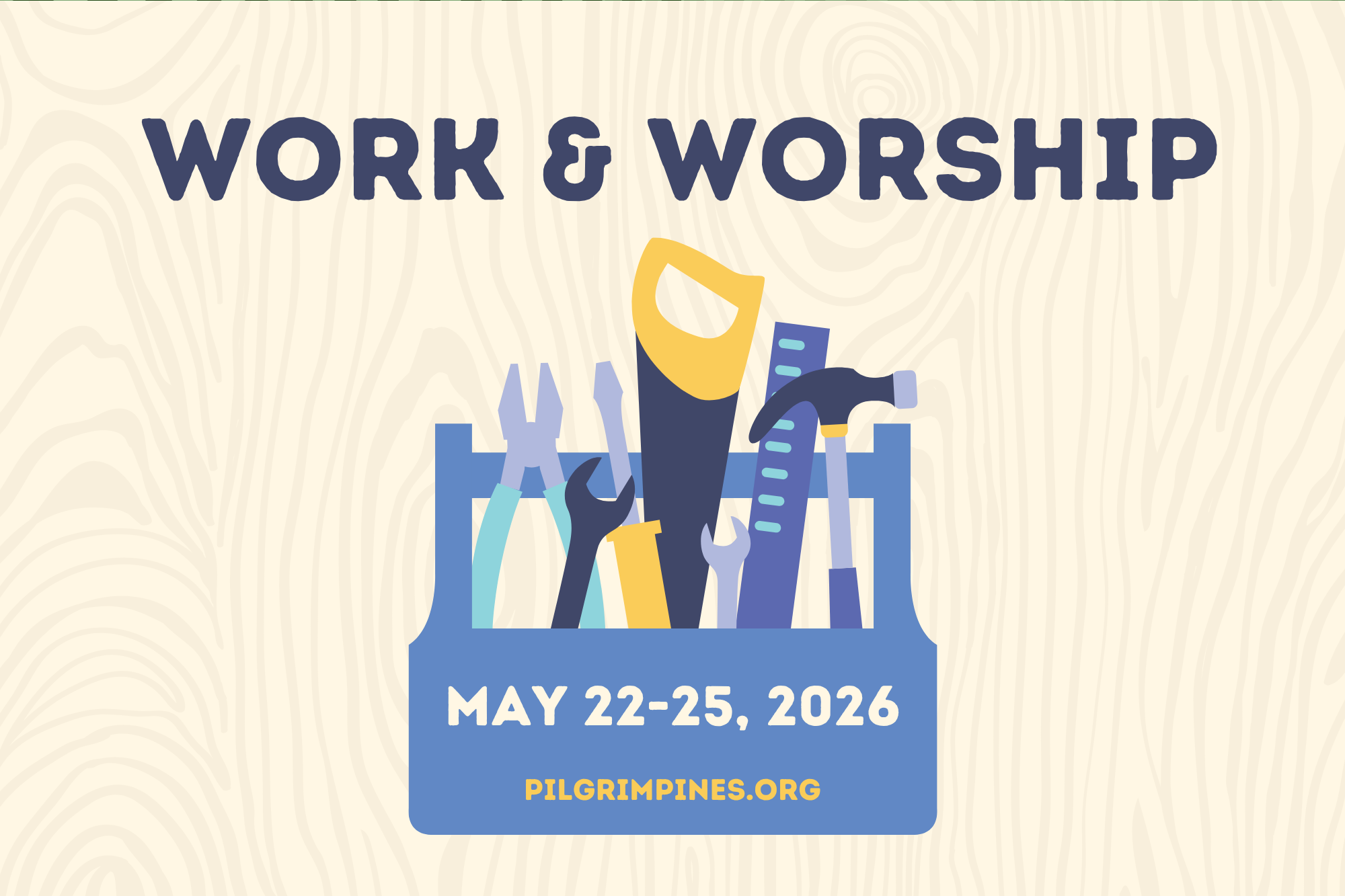 Work & Worship — Pilgrim Pines