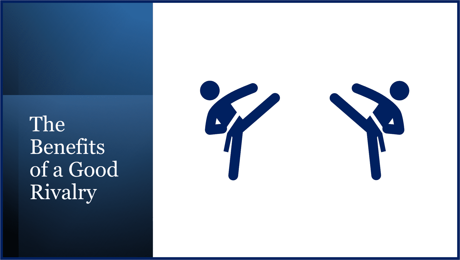 The Benefits of a Good Rivalry — David W. Angel