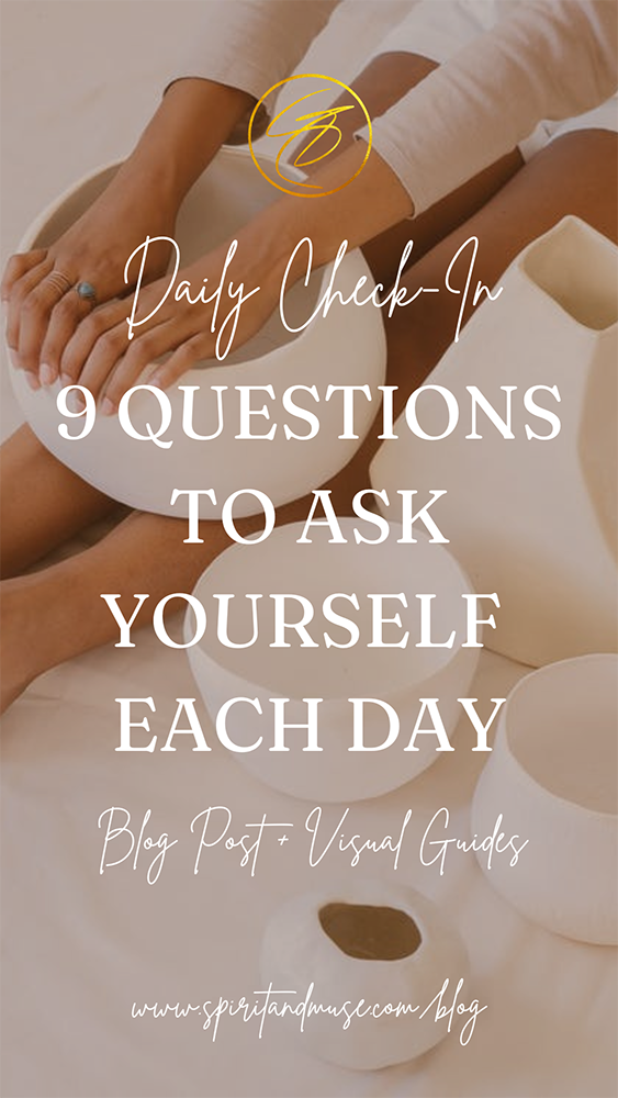 (Daily Check-In) Here Are 9 Questions To Ask Yourself Each Day — Spirit ...