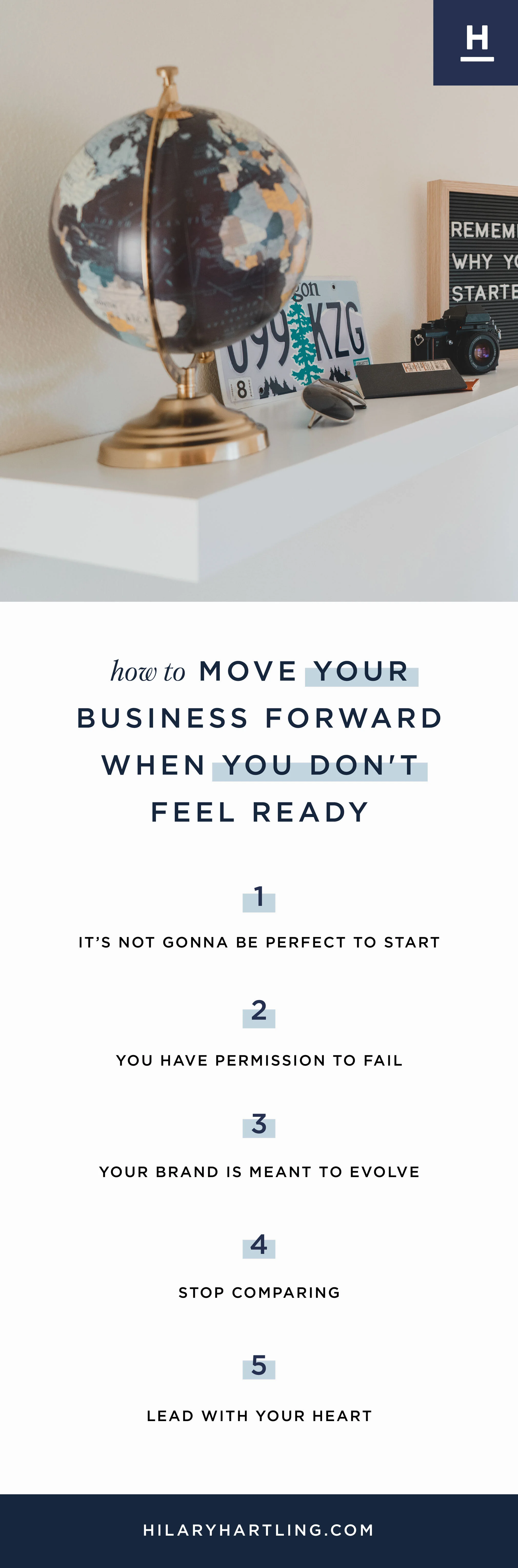 How To Move Your Business Forward When You Don't Feel Ready — Hilary ...