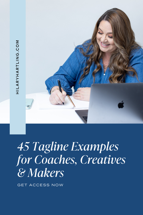 45 Tagline Examples for Coaches, Creatives and Makers — Hilary Hartling HQ