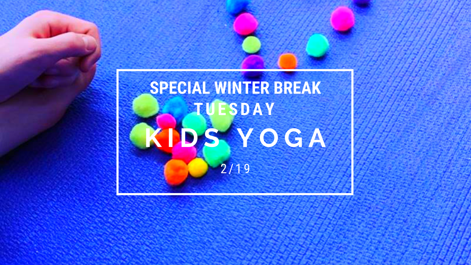 Schedule this week + Winter Break classes — Butterfly Kids YOGA