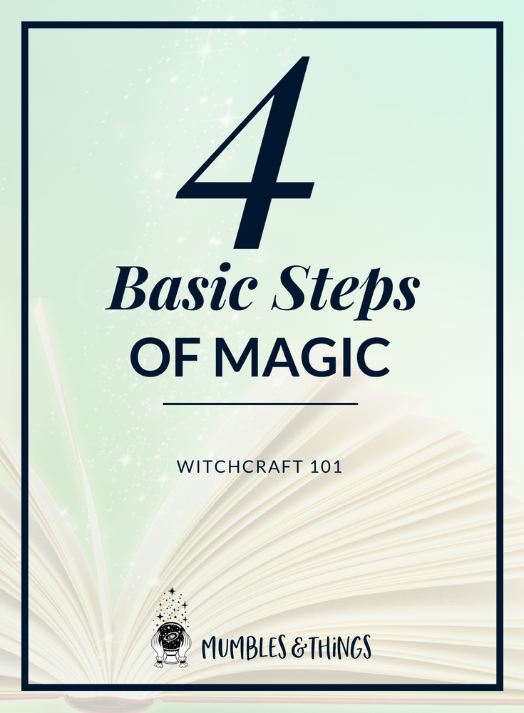 Witchcraft 101: Introduction to Magic — Mumbles & Things