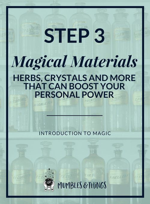 Introduction to Magic: Materials — Mumbles & Things
