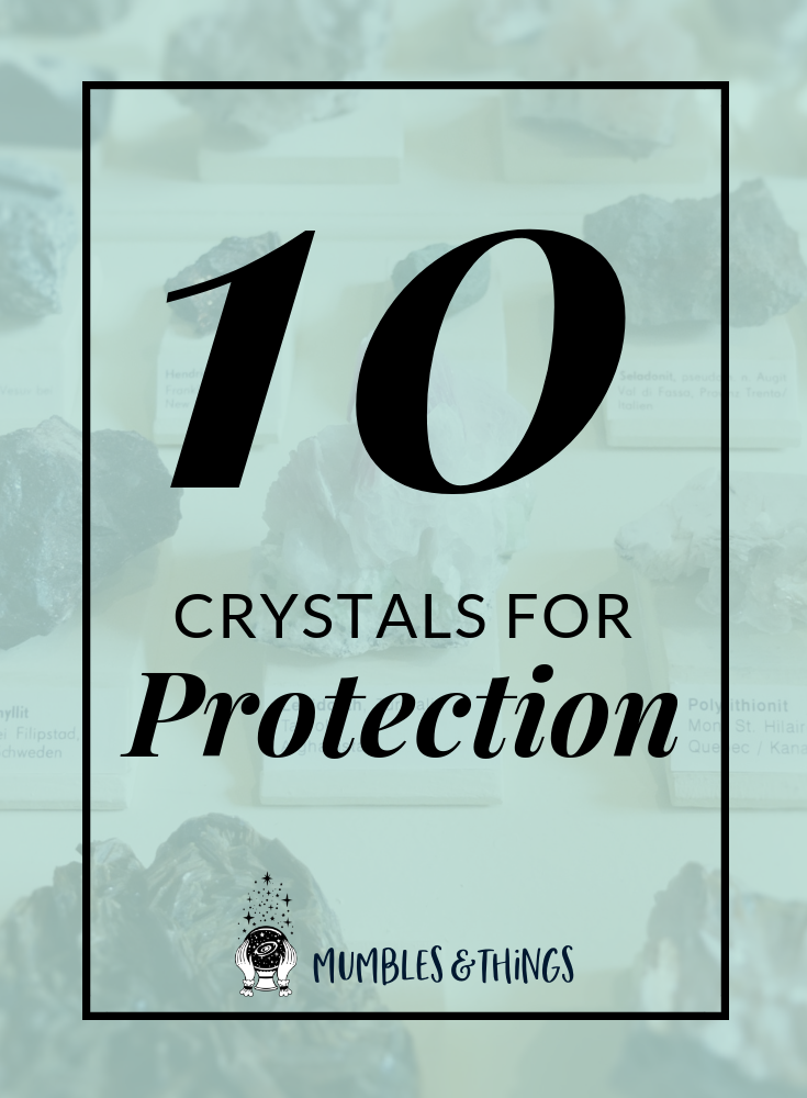 Protection Crystals: Shielding Your Energy with Confidence — Mumbles ...