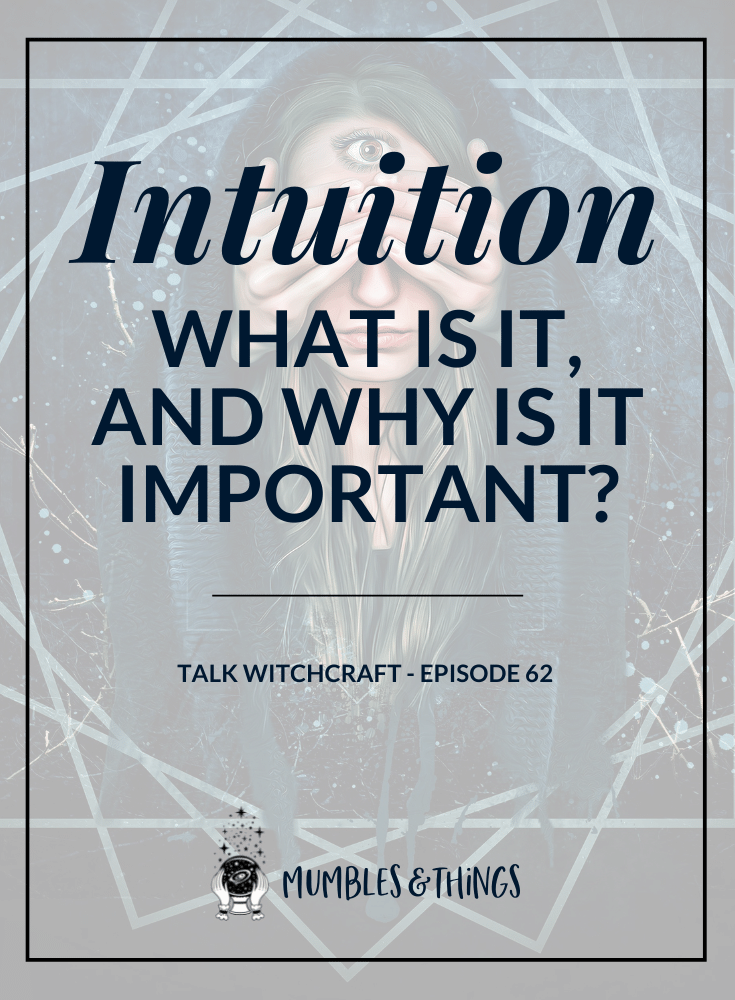 Intuition: What Is It, and Why Is It Important? — Mumbles & Things